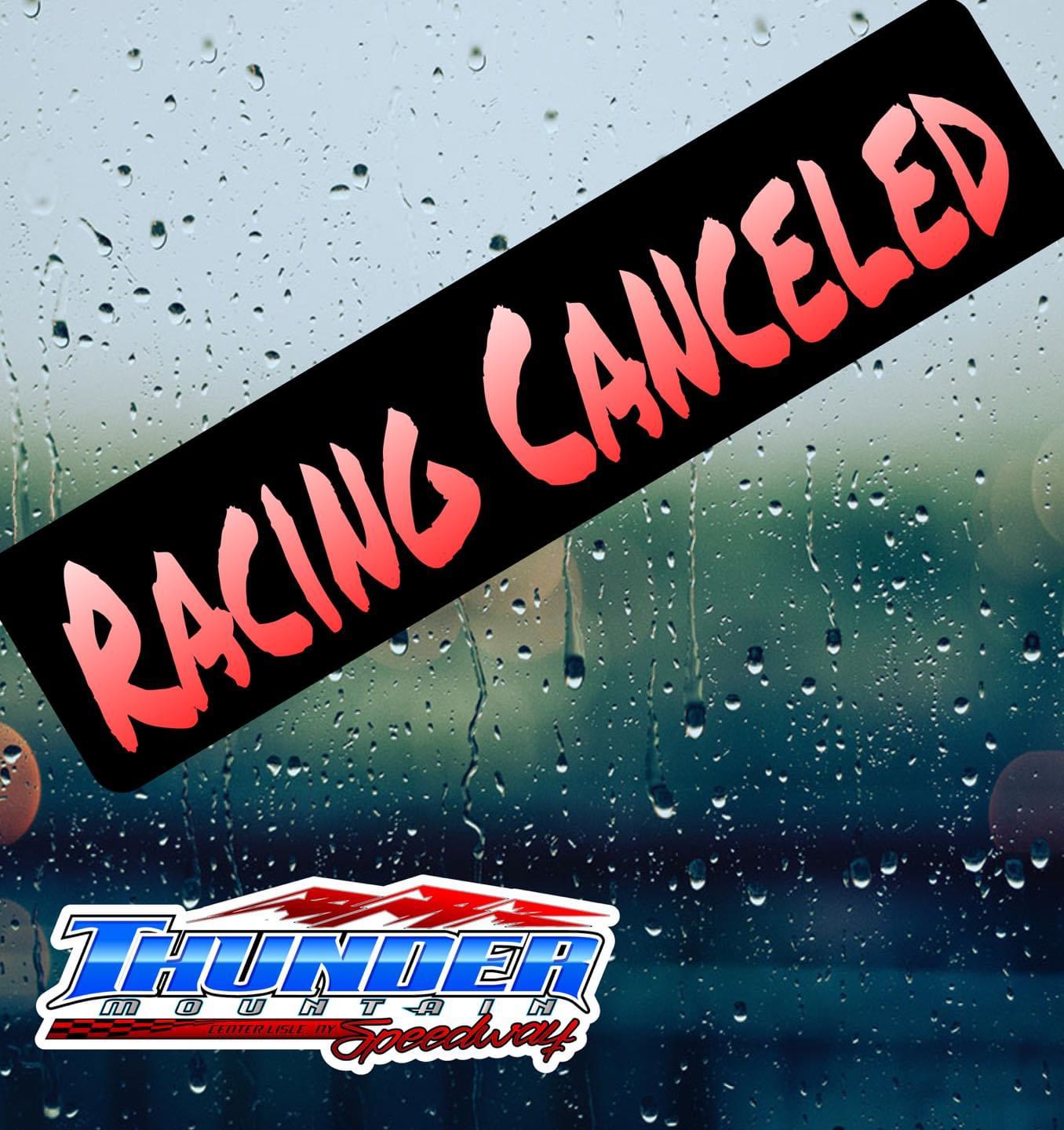 APRIL 28 RACING CANCELED | Thunder Mountain Speedway