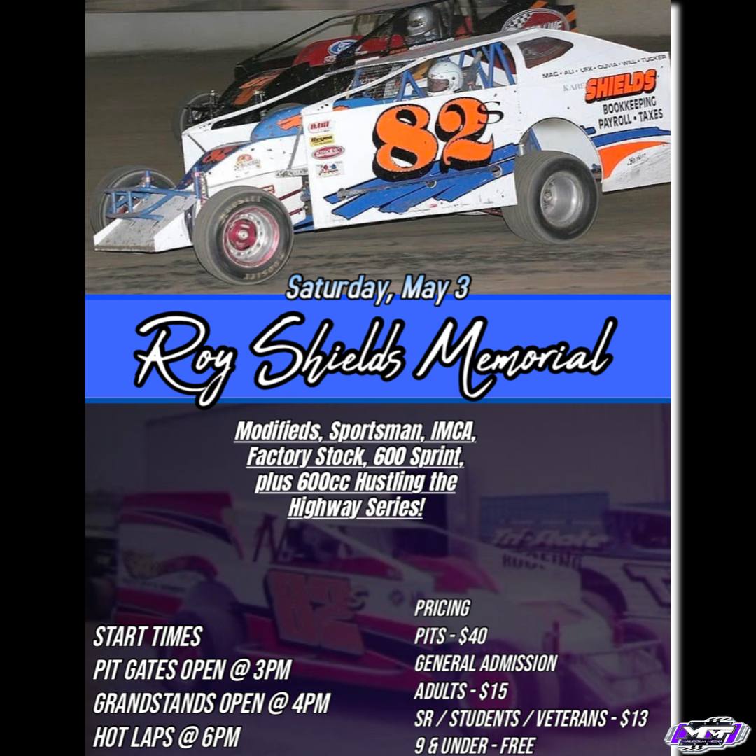 ROY SHEILDS MEMORIAL SET FOR MAY 3RD OPENER | Thunder Mountain Speedway
